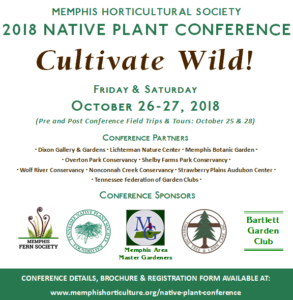 2018 Native Plant Conference - Memphis Horticultural Society